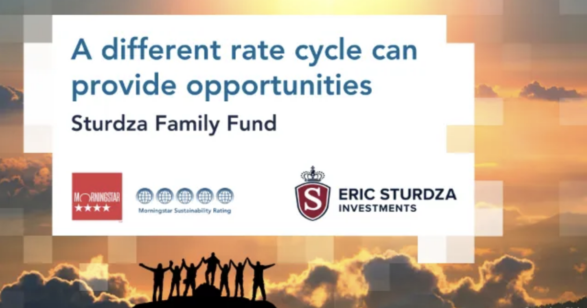 A different rate cycle can provide opportunities – Sturdza Family Fund ...